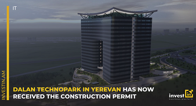 Dalan TechnoPark in Yerevan has now received the construction permit